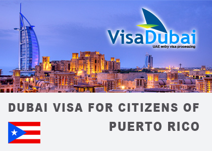 DUBÁI VISADO para titulares de pasaporte de Puerto Rico - VISADO DUBAI ...